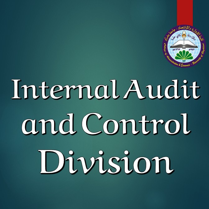 Internal Audit and Control Division - College of Administration and ...