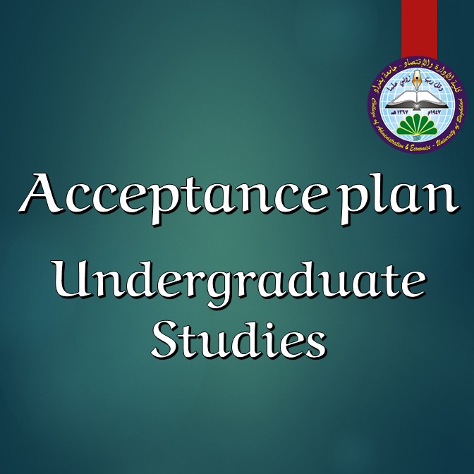 Acceptance plan for undergraduate studies - College of Administration ...